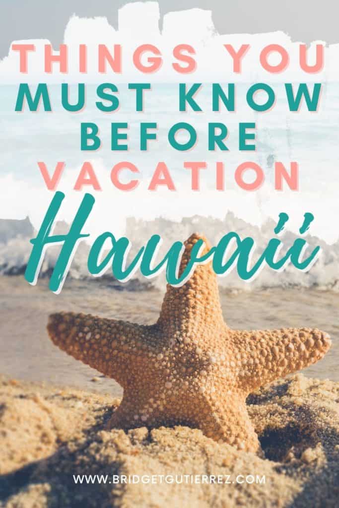 Hawaii Travel Tips: 10 Important Things You Need to Know Before ...